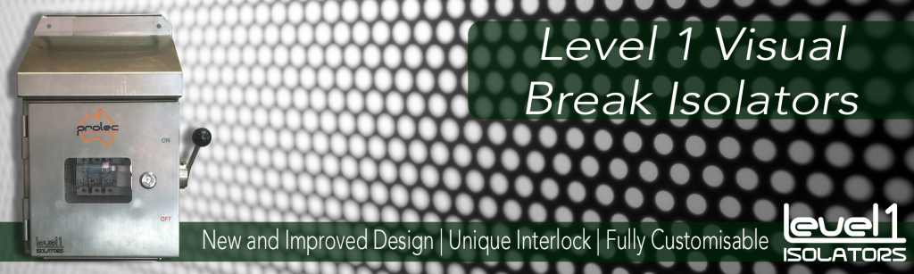 Visual Break Isolators Banner | Prolec Australia